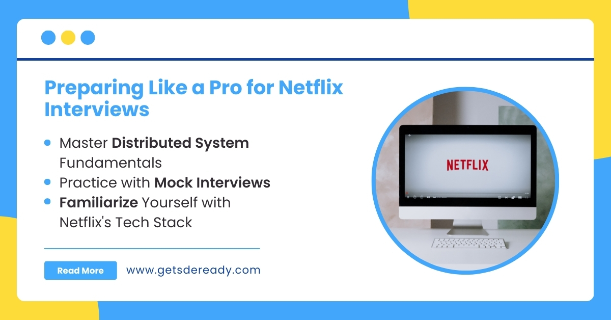 Top Netflix System Design Interview Questions and Preparation Guide - Get SDE Ready